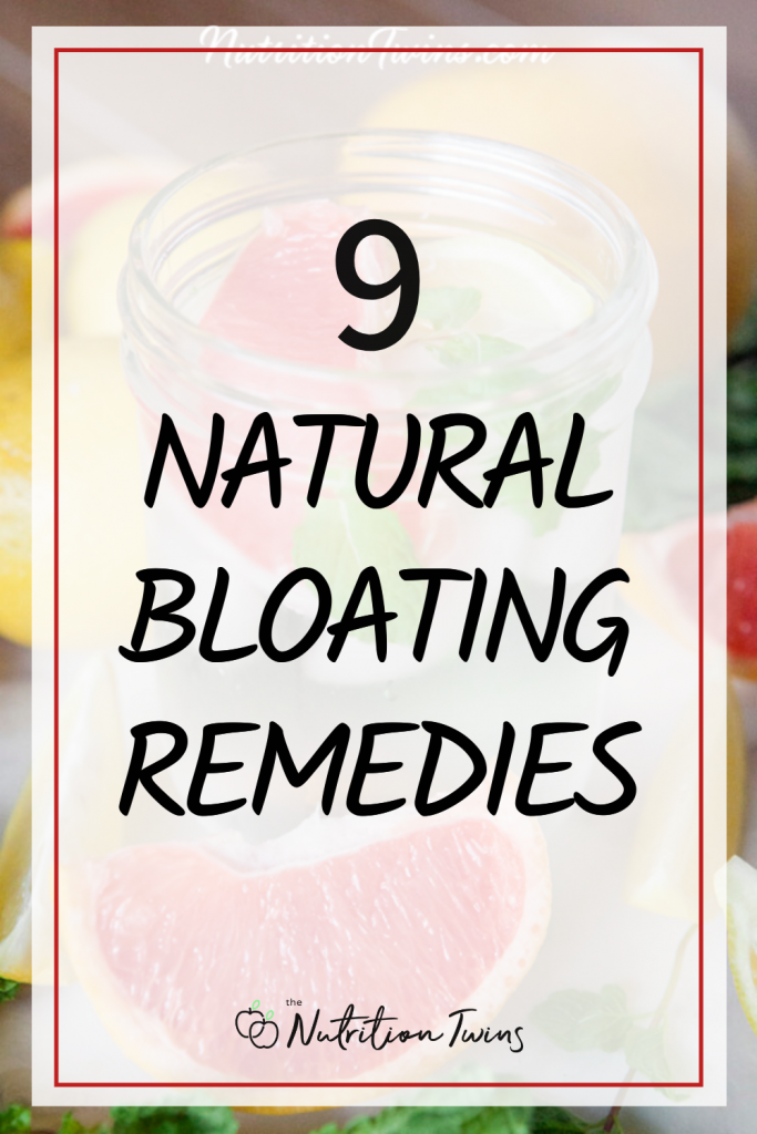 9 Ways To Reduce Bloating Naturally - Nutrition Twins